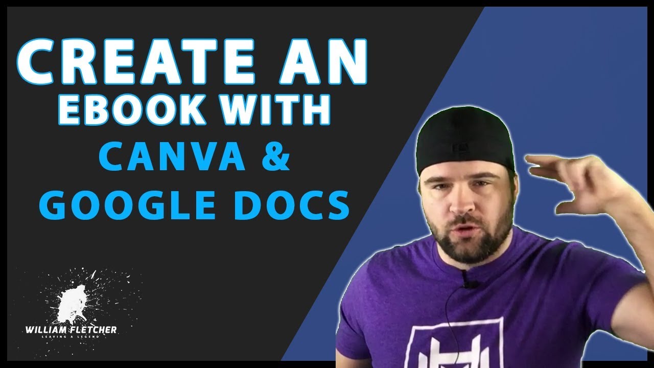 How To Create An Ebook With Canva Google Docs Canva Tutorial 